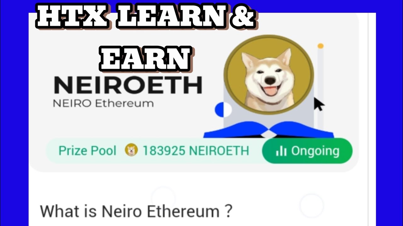 NEIROETH HTX Learn & Earn Answers - YouTube
