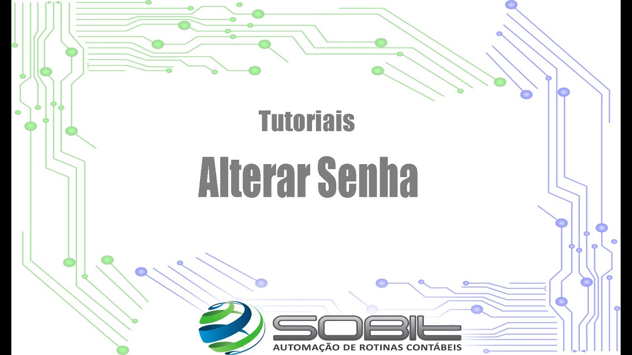 Cadastro Senhas - Alterar Senha - SOBIT - YouTube