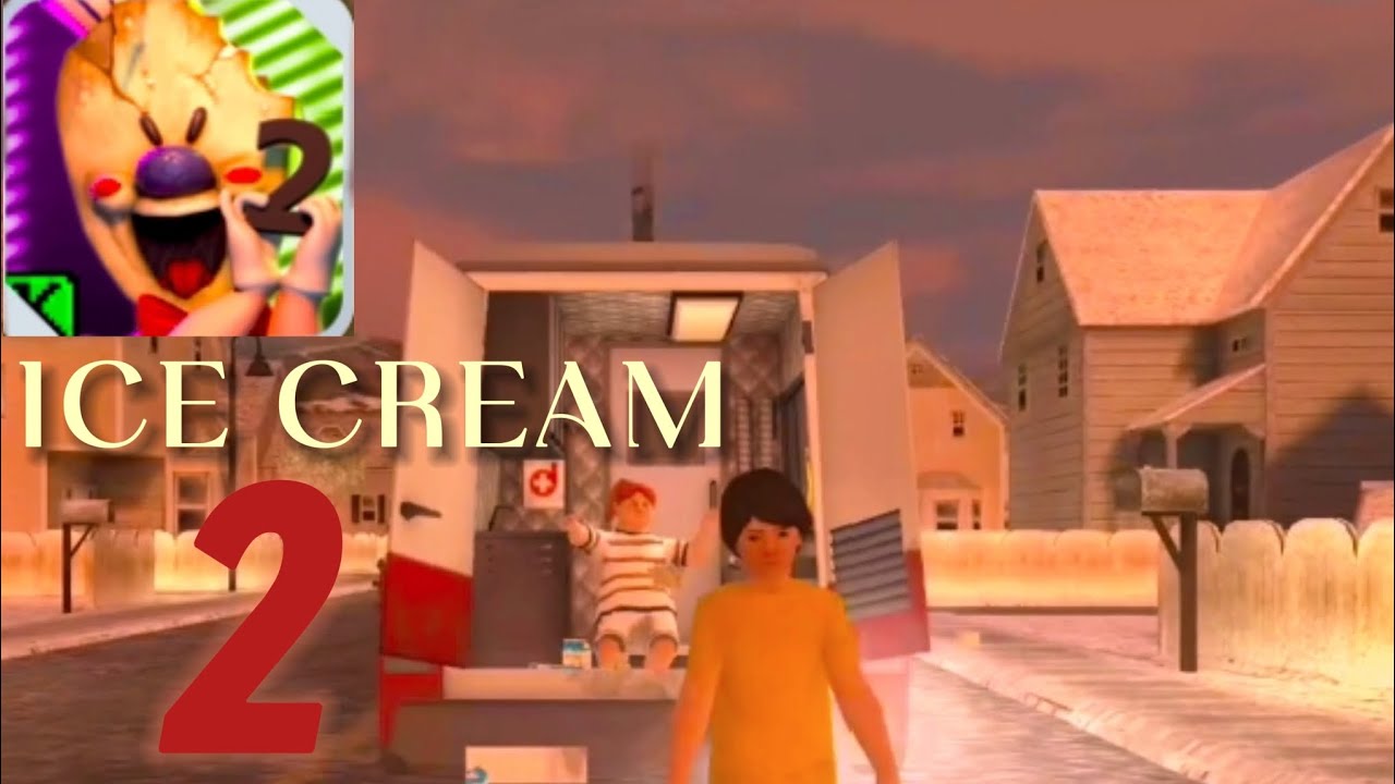 ICE SCREAM_GAMEPLAY WALKTHROUGH PART-2 - YouTube