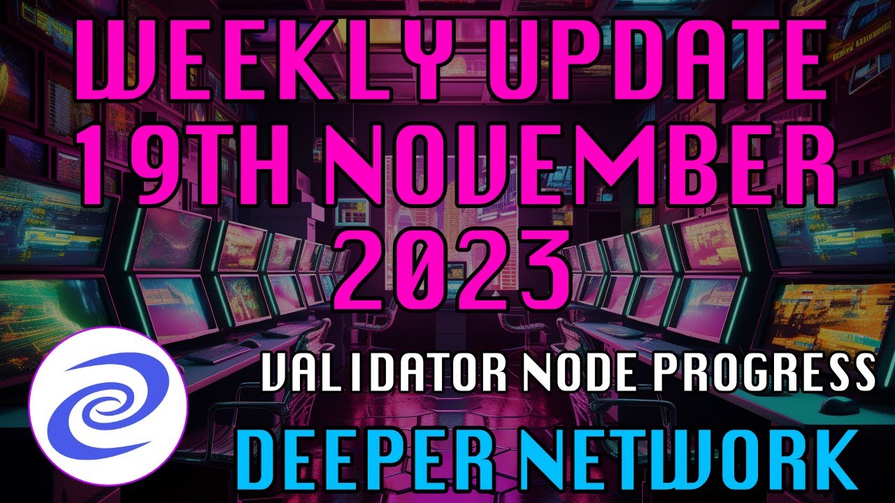Deeper Network Weekly Update: 19th November 2023 - AMA News - YouTube