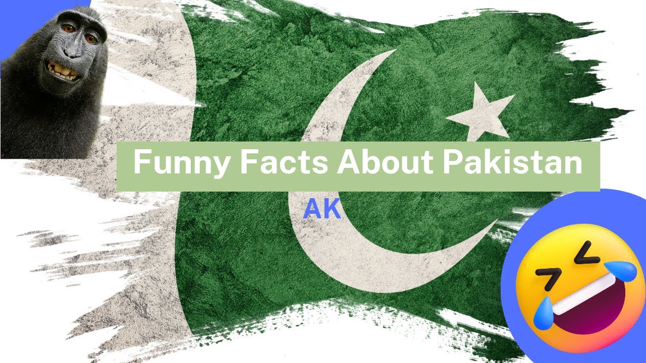 Top 10 Amazing and Funny Facts About Pakistan that will bring smile 😁 ...