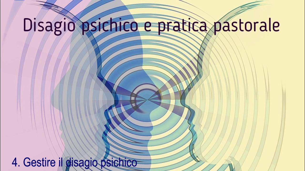 4. Gestire il disagio psichico - YouTube