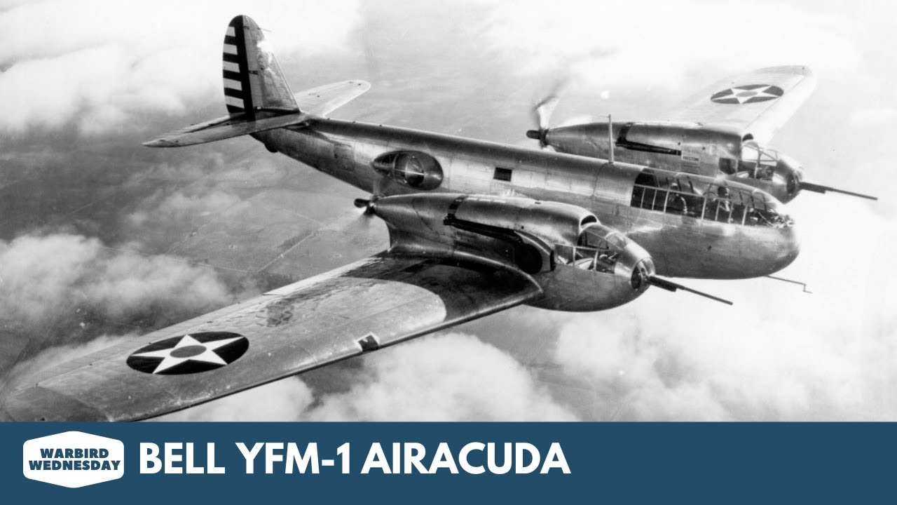 Bell YFM-1 Airacuda - Warbird Wednesday Episode #134 - YouTube