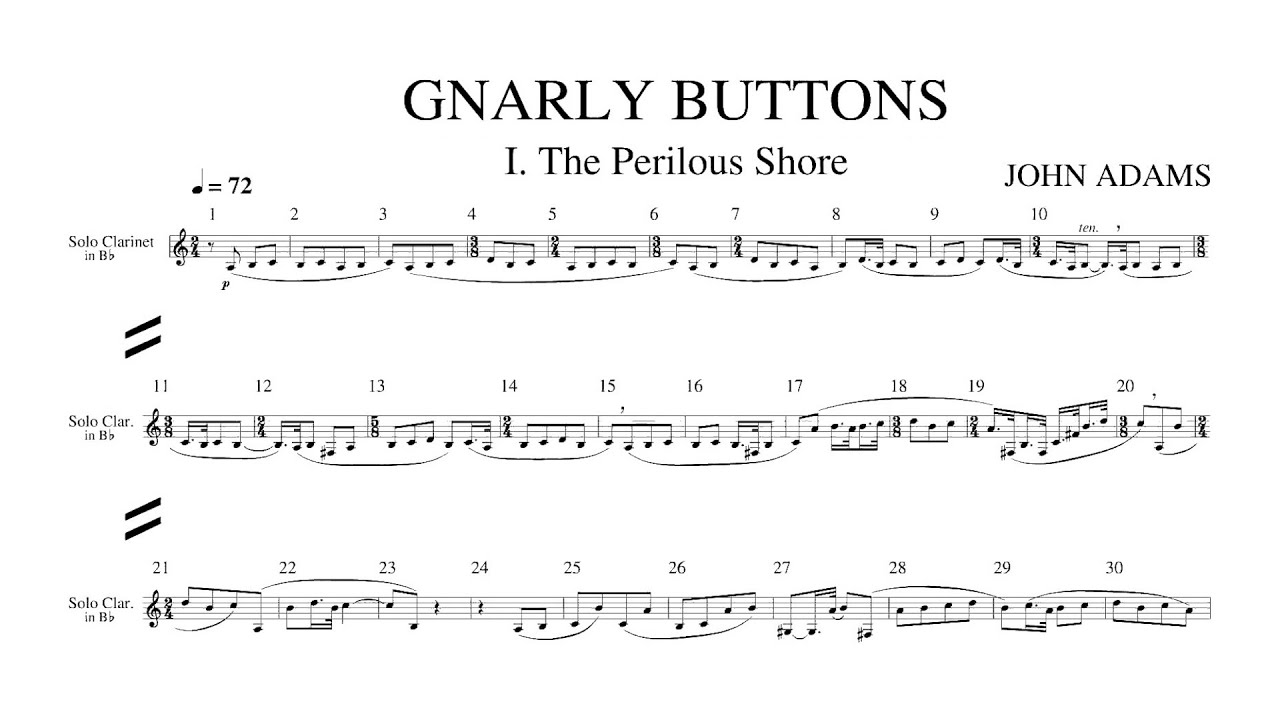 [Score] John Adams - Gnarly Buttons (1996) for clarinet and small ...