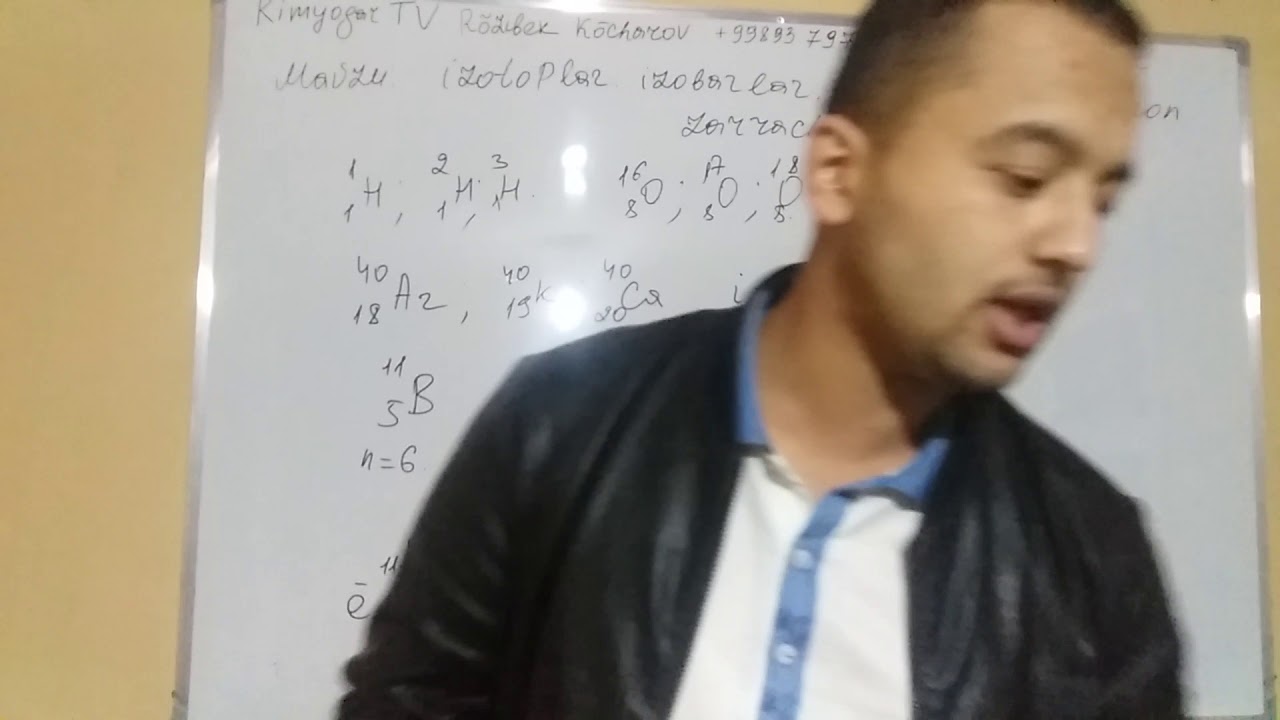 4-Dars. Izotop, Izobar, Izoton, Izoelektron zarrachalar. Nazariy va ...
