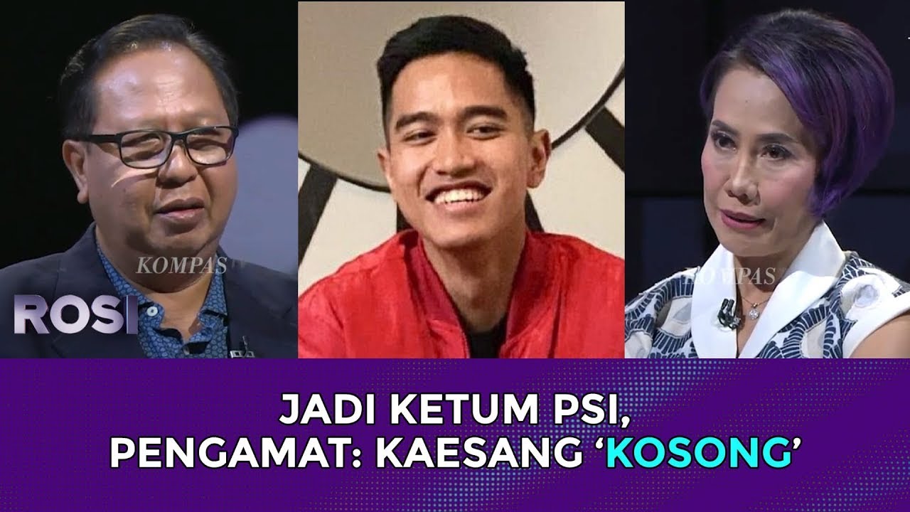 Kaesang Jadi Ketum PSI, Pengamat Ada Blessing Jokowi Rosi - YouTube