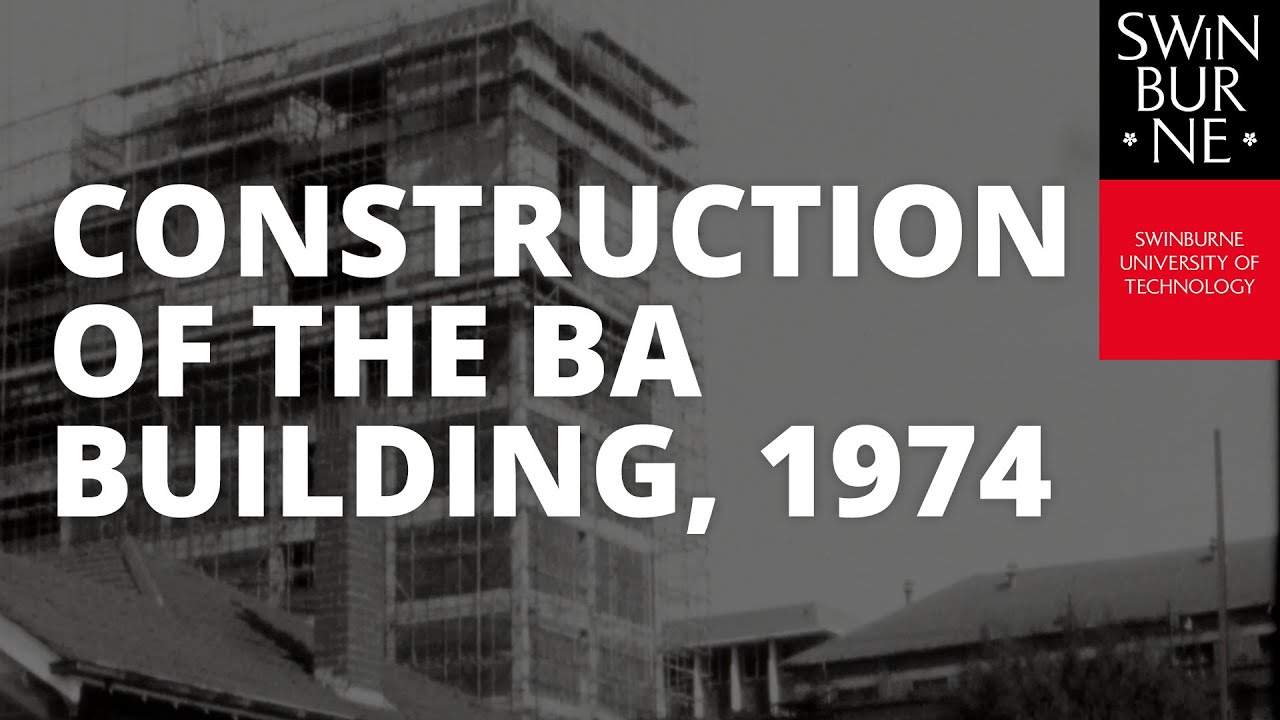 Construction of the BA Building, 1974 - YouTube
