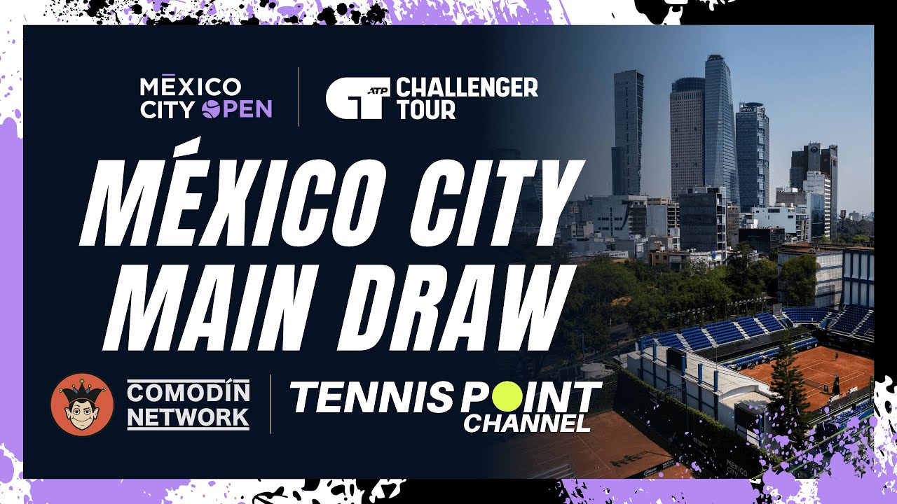 México City Open ATP Challenger 125 | Main Draw 2024 | #TENNIS POINT ...