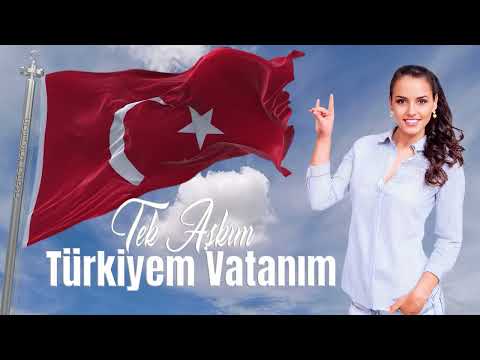 Tek Aşkım, Türkiyem Vatanım  -  Asena Karaman