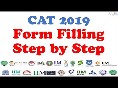 CAT 2019 Form Filling - Step by Step Guide - YouTube