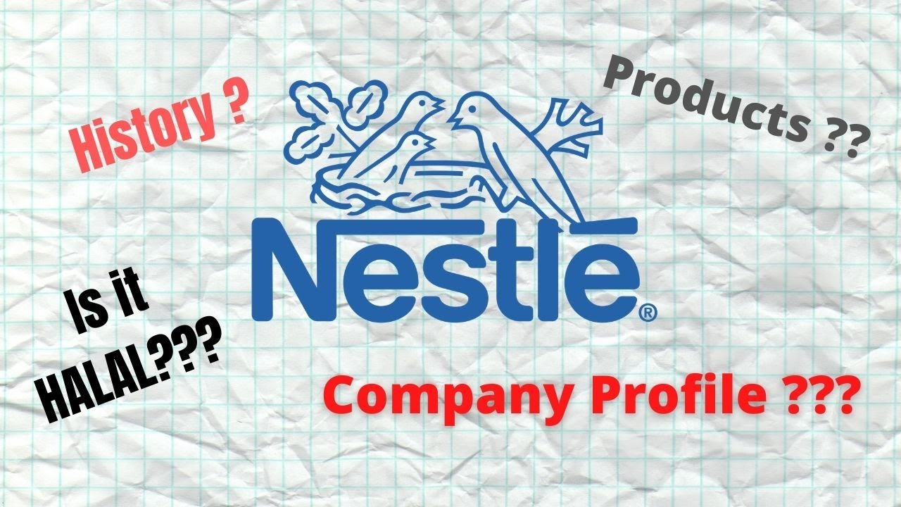 Company Profile (Nestle) - YouTube