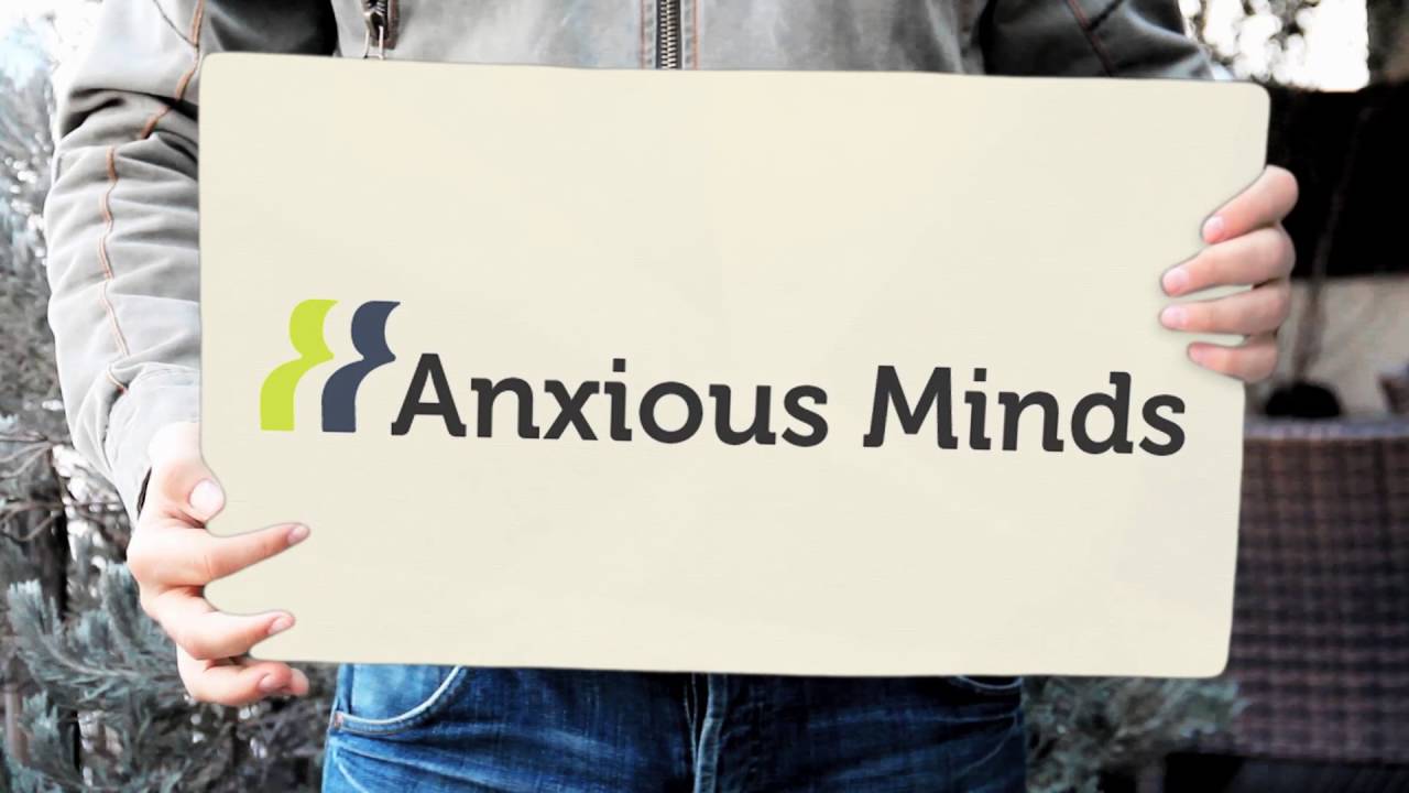 Anxious minds - Free support for Anxiety and Depression - YouTube