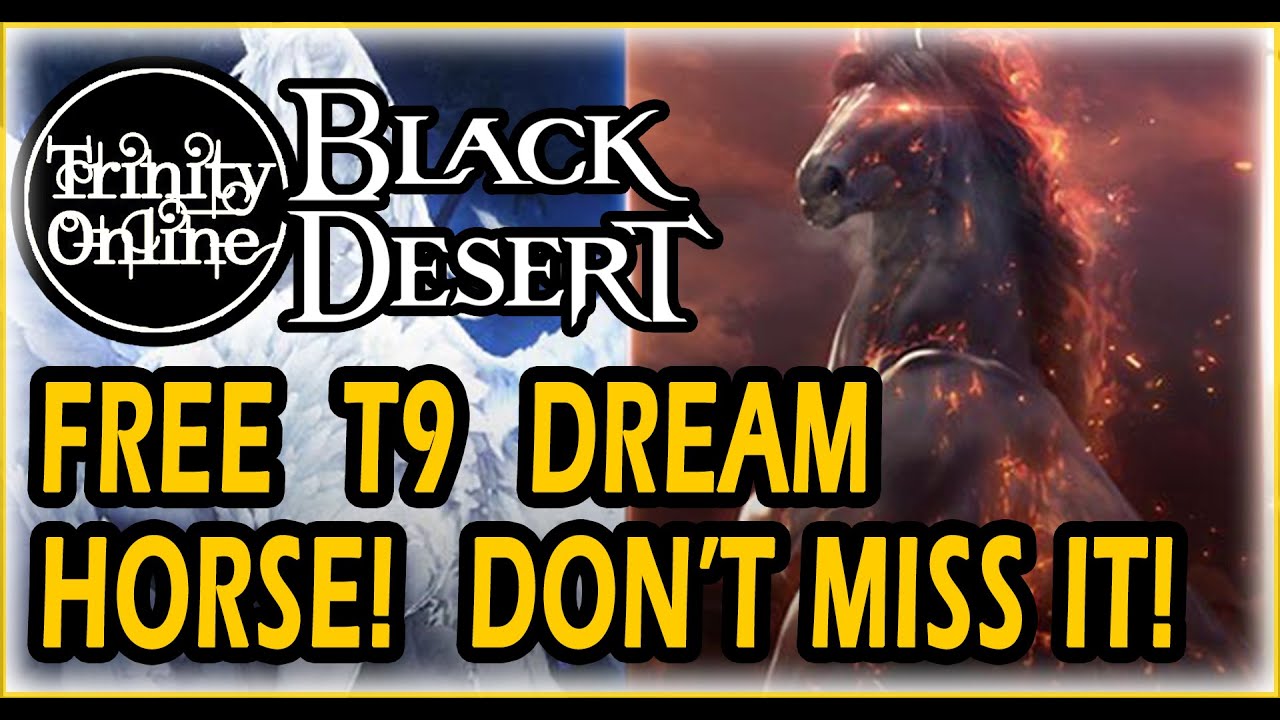 Black Desert Online EASY FREE T9 Dream Horse Pegasus (Arduanatt ...