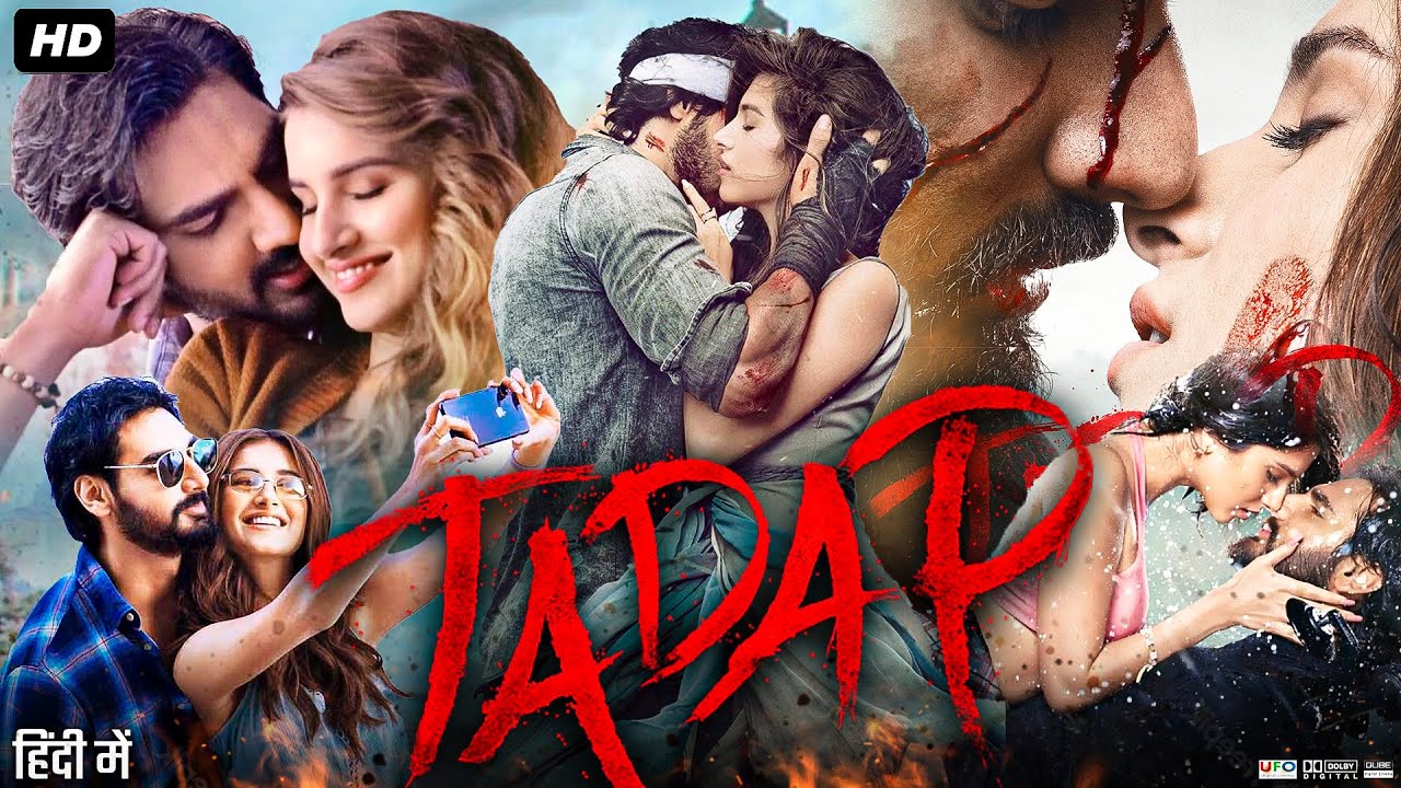 Tadap Full Movie In Hindi | Ahan Shetty | Tara Sutaria | Saurabh Shukla ...