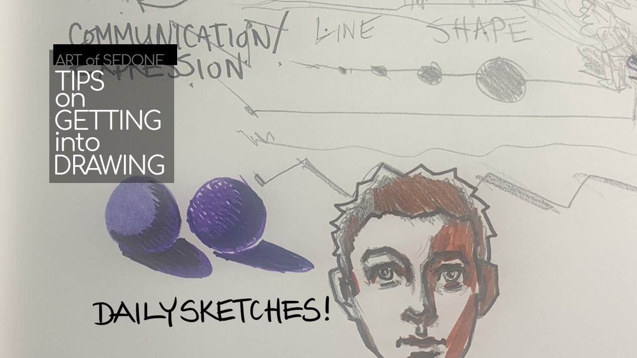Tips On Getting Into Drawing - YouTube