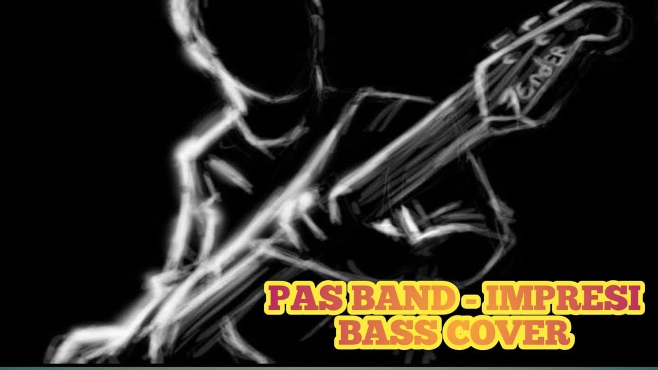 Pas Band - Impresi ( Bass Cover) - YouTube