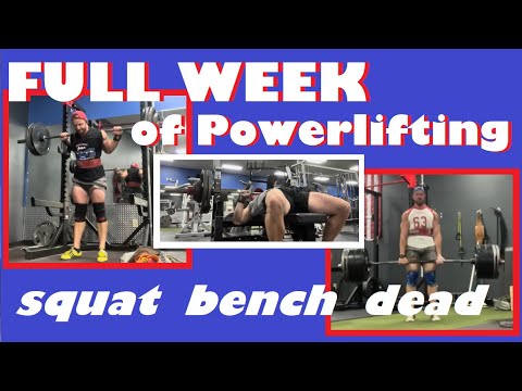 USAPL Powerlifting VLOG: FULL Week 2 of Training (Squat/Bench/Deadlift ...