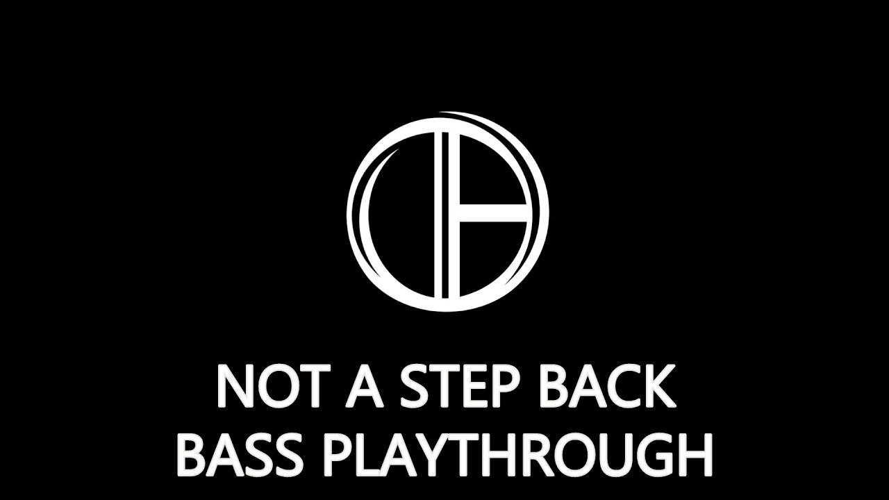 Not a Step back (bass playthrough by @buorobass9301 ) - YouTube