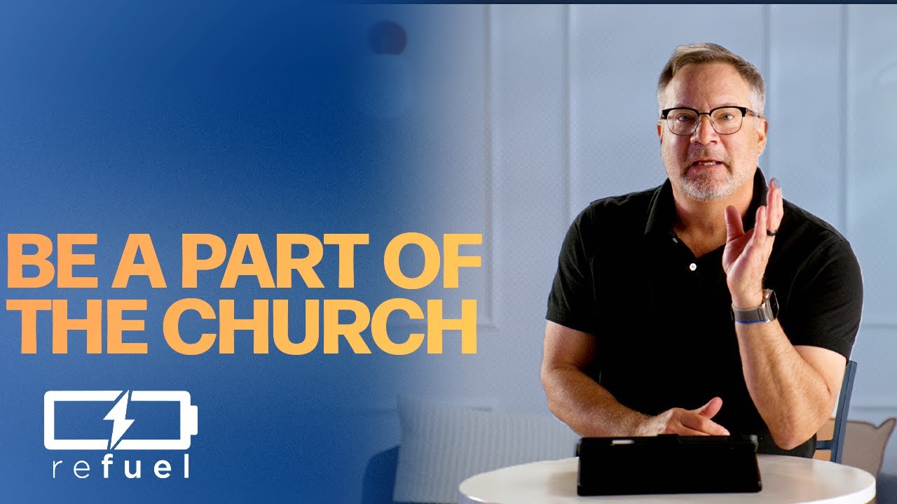 Be A Part Of The Church - YouTube