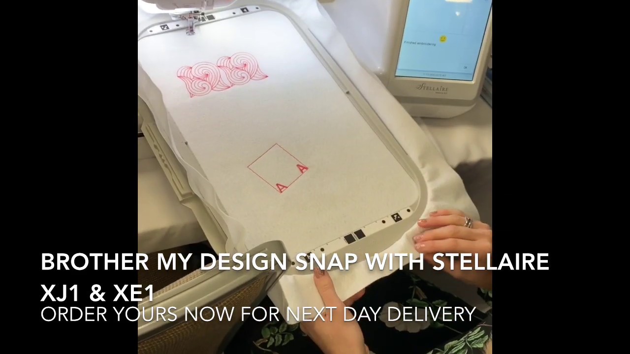 My Design Snap app Embroidery positioning with Brother Stellaire - YouTube