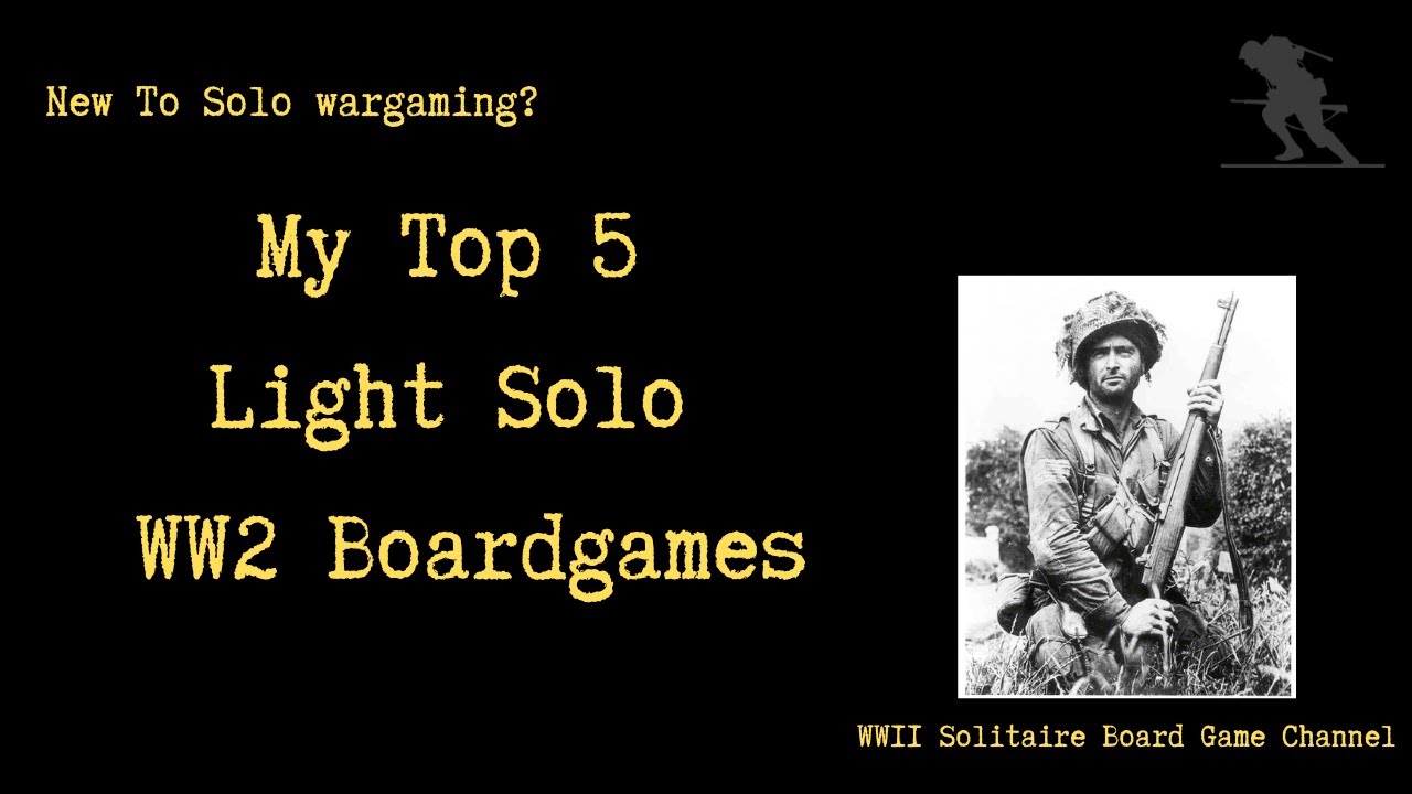 My Top 5 Light Solitaire WW2 Board Games - YouTube