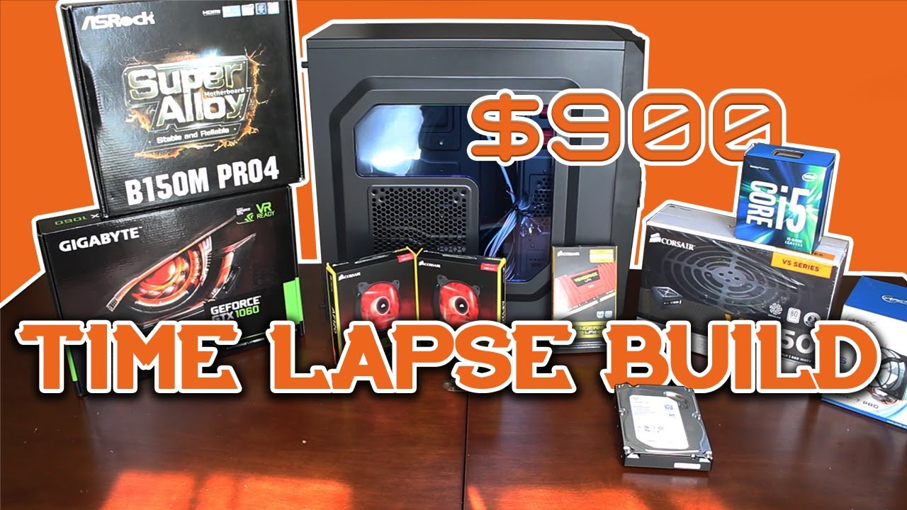 $900 Gaming PC | Time Lapse Build - YouTube