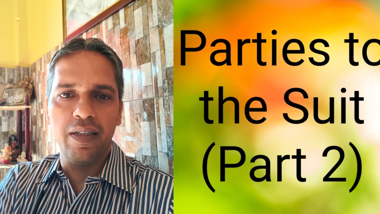 Parties to the Suit (part 2) Representative Suit Order 1 Rule 8 C.P.C ...