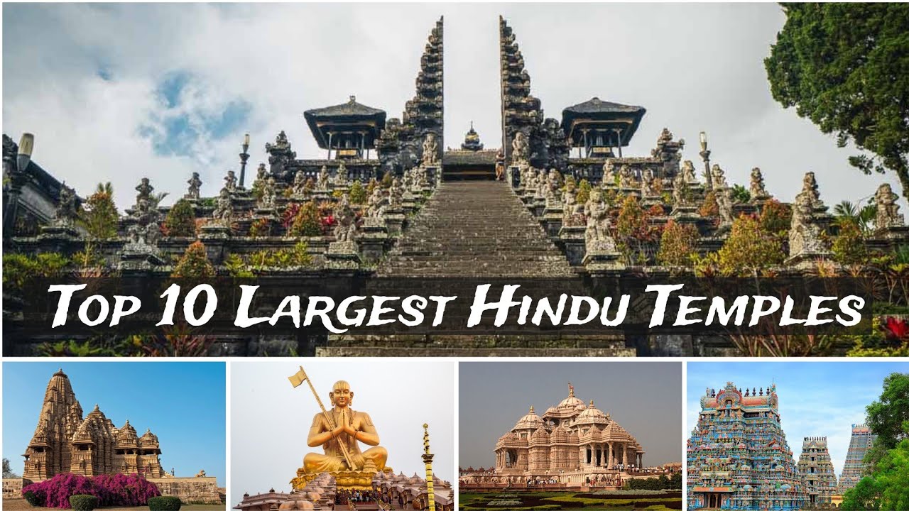 Top 10 Largest Hindu Temples in the World - YouTube
