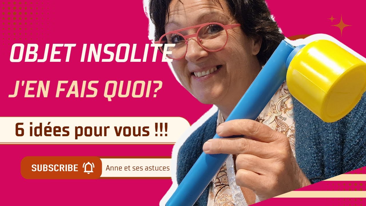 C'est quoi cet objet insolite? 6 idées géniales pour savoir l'utiliser ...
