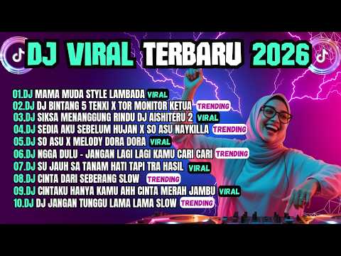 KUMPULAN DJ TIKTOK TERBARU 2026 VIRAL🎵 DJ MAMA MUDA STYLE LAMBADA   🎵 SLOW SONG FULL 🎵 DJ MIA ASYIK