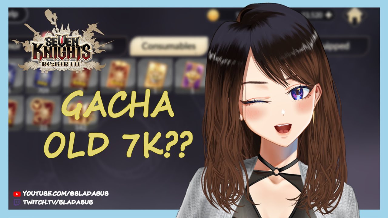 F2P gacha Kyle & Old 7k!! | What did I miss?【SEVEN KNIGHTS REBIRTH ...