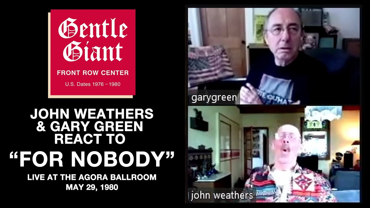 John Weathers & Gary Green of react to "For Nobody" Live at the Agora ...