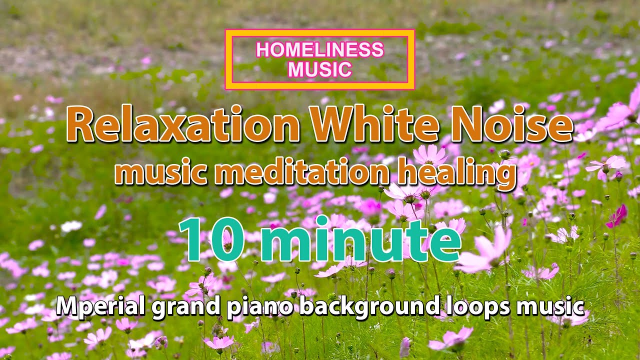 white noise music sound meditation healing, soothing relaxation ...