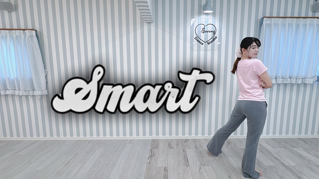 Sarang♡LE SSERAFIM/smart cover dance（mirror ver.） - YouTube