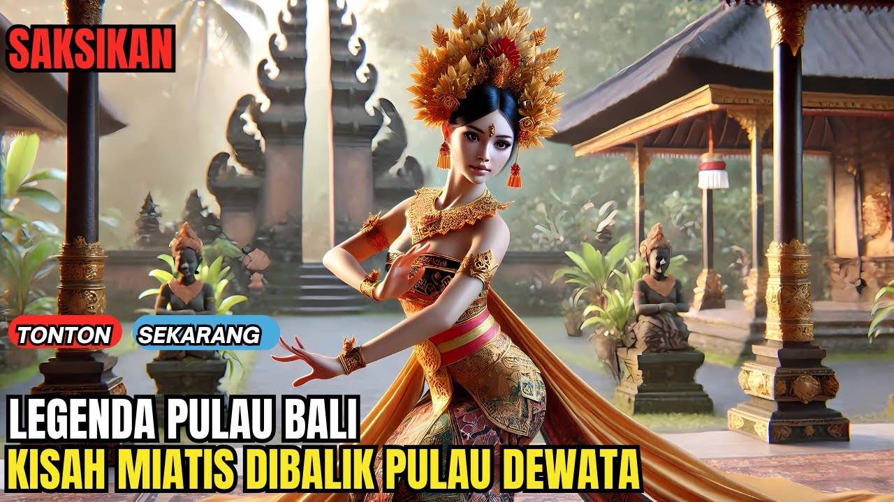 LEGENDA PULAU BALI: KISAH MISTIS DIBALIK PULAU DEWATA - YouTube