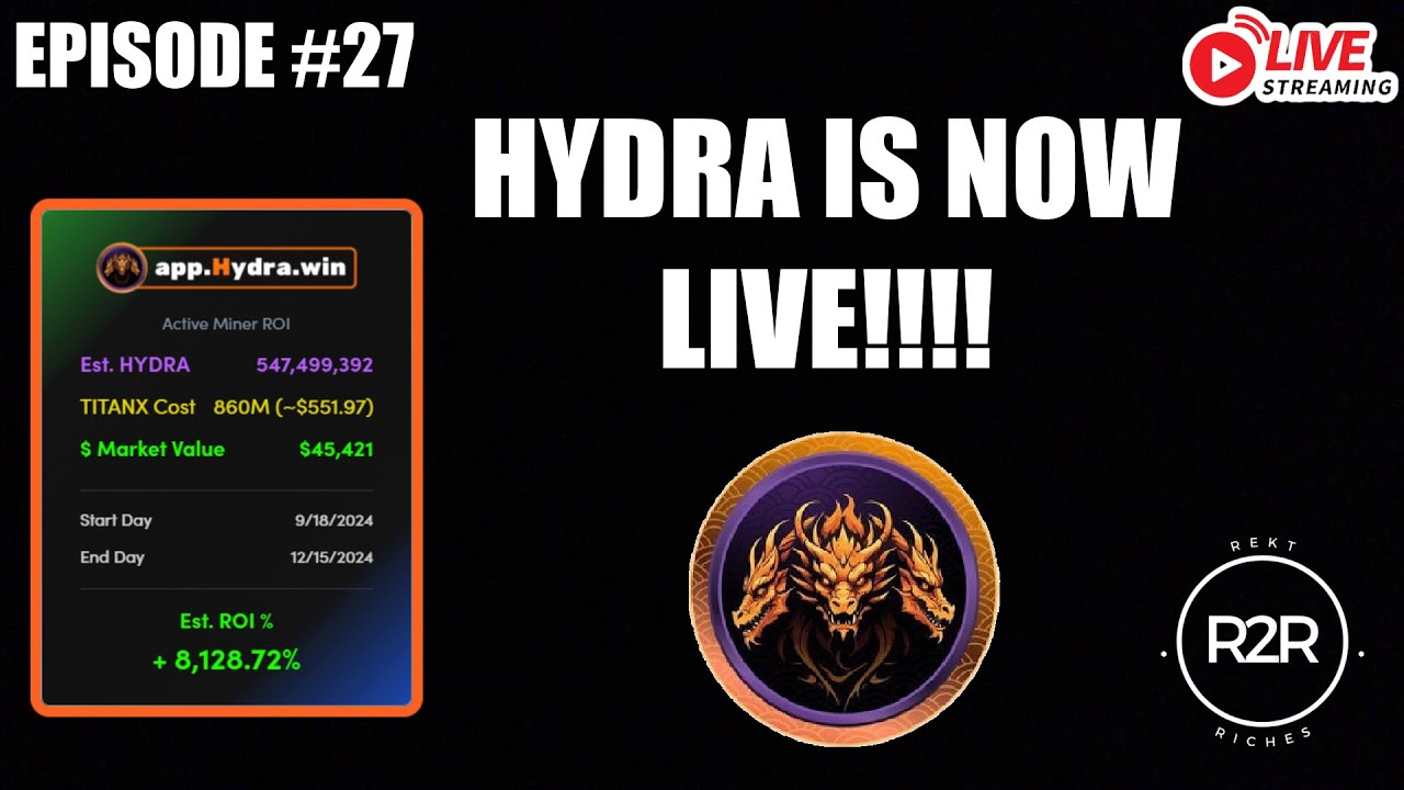 R2R LIVE STREAM #27 - HYDRA IS NOW LIVE! TITANX READY FOR LIFT OFF ...