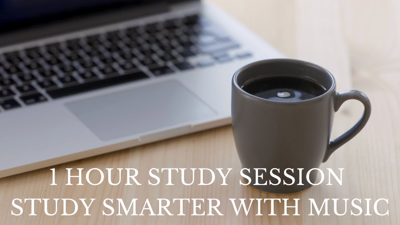 1 Hour Study Session : Boost Productivity with Music - YouTube
