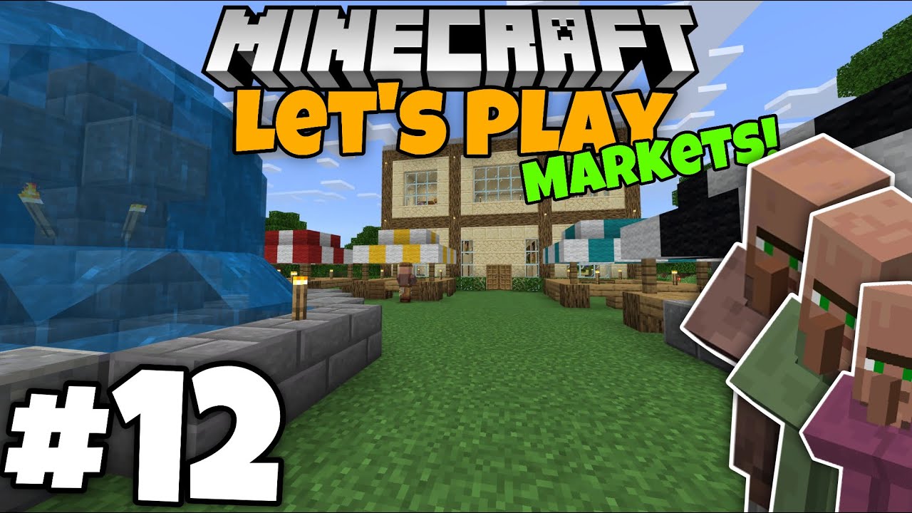 Minecraft Classic Craft | The NEW VILLAGER Markets! [12] - YouTube