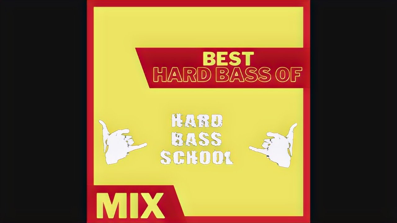 BEST HARD BASS MIX | Hard Bass School - YouTube