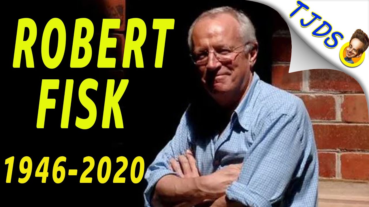 Legendary War Correspondent ROBERT FISK - YouTube