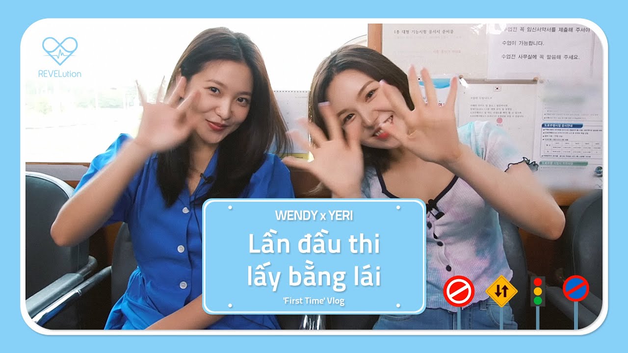 [VIETSUB] 220809-23 🚦 'First Time' Vlog Ep. WENDY & YERI 🚸 Lần đầu thi ...