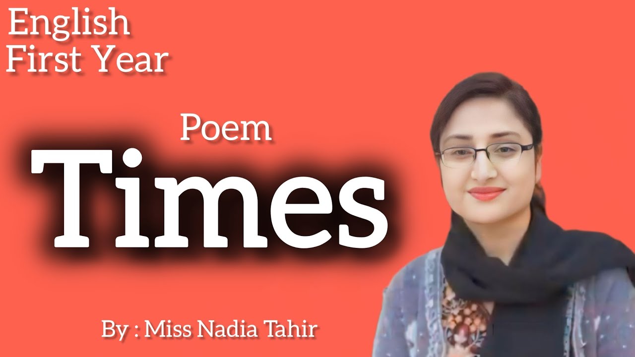 Times | Poem | First Year English - YouTube