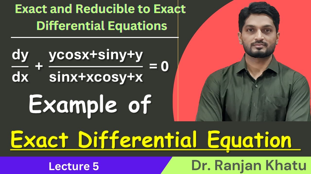Exact Differential Equation | L5 | Example @ranjankhatu - YouTube