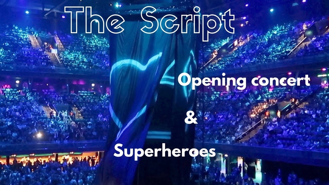 The Script - Superheroes + Opening concert LIVE Ziggo Dome Amsterdam ...
