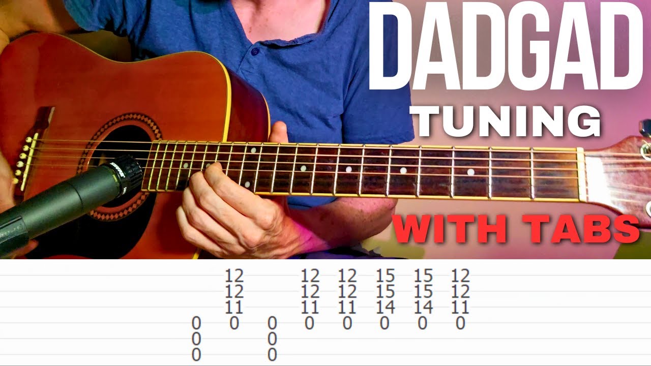 DADGAD Tuning Makes Beautiful Chords (With Tabs) - YouTube