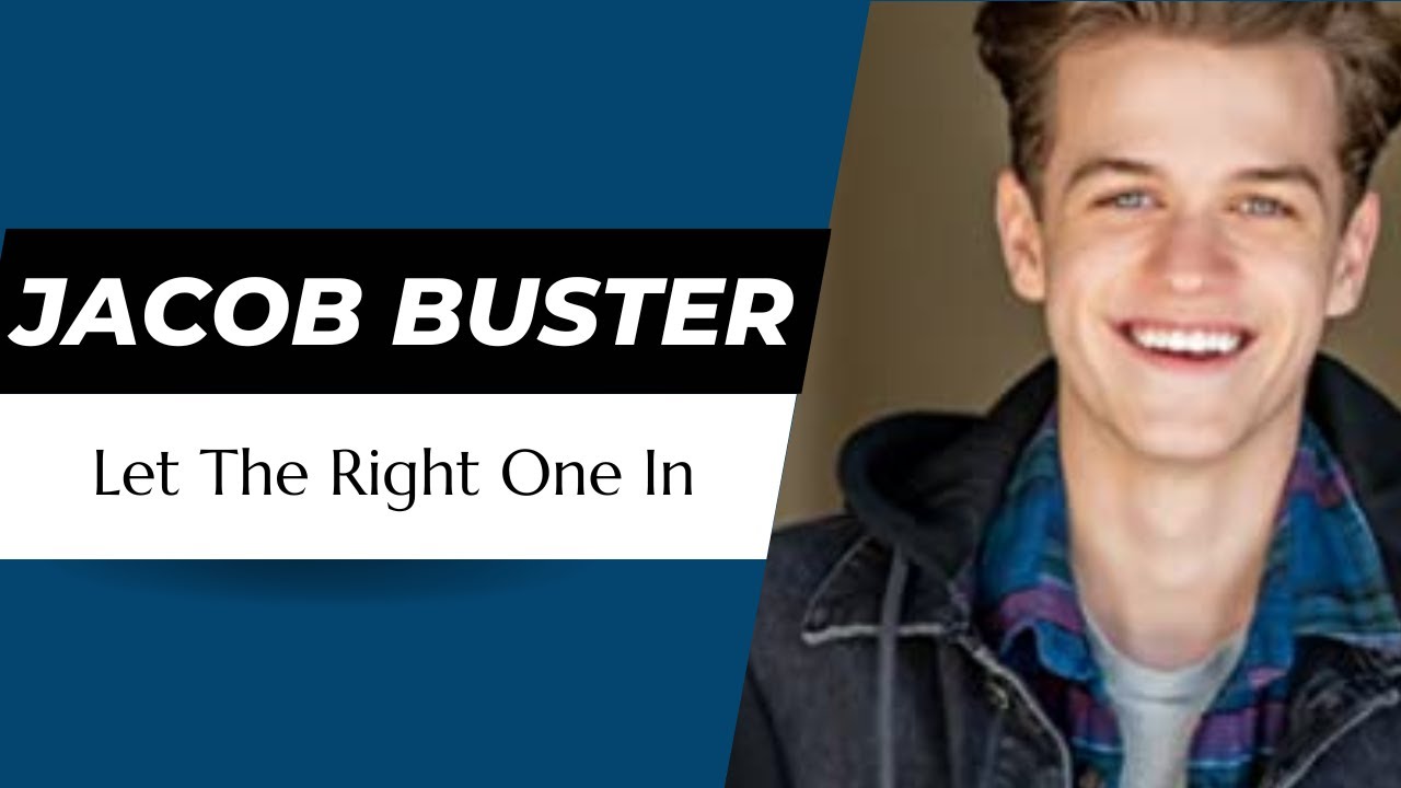 Jacob Buster: Actor Let The Right One In - YouTube