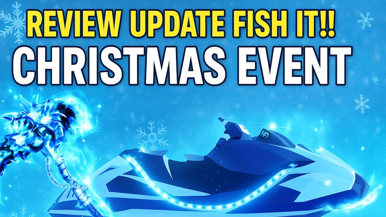 NEW UPDATE FISH IT | NEW SKIN ROD | NEW BOAT | CHRISTMAST EVENT ...