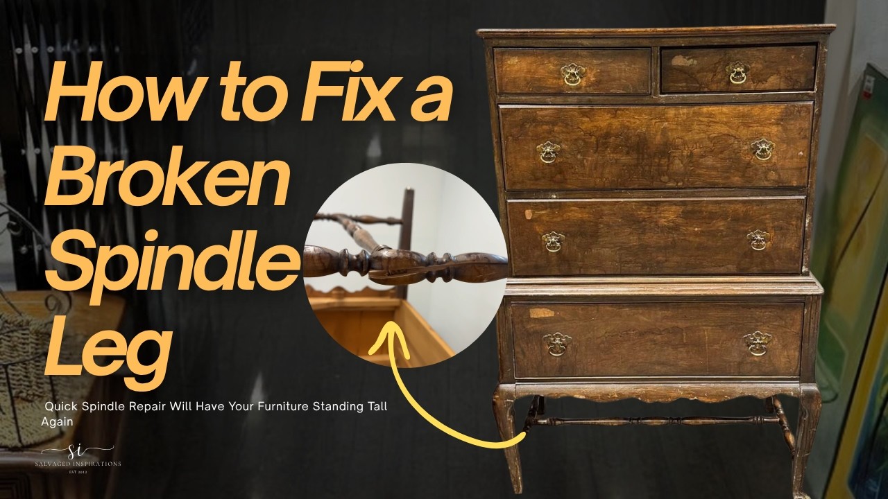 How To Fix A Broken Spindle Leg | Thrift Dresser Makeover - YouTube