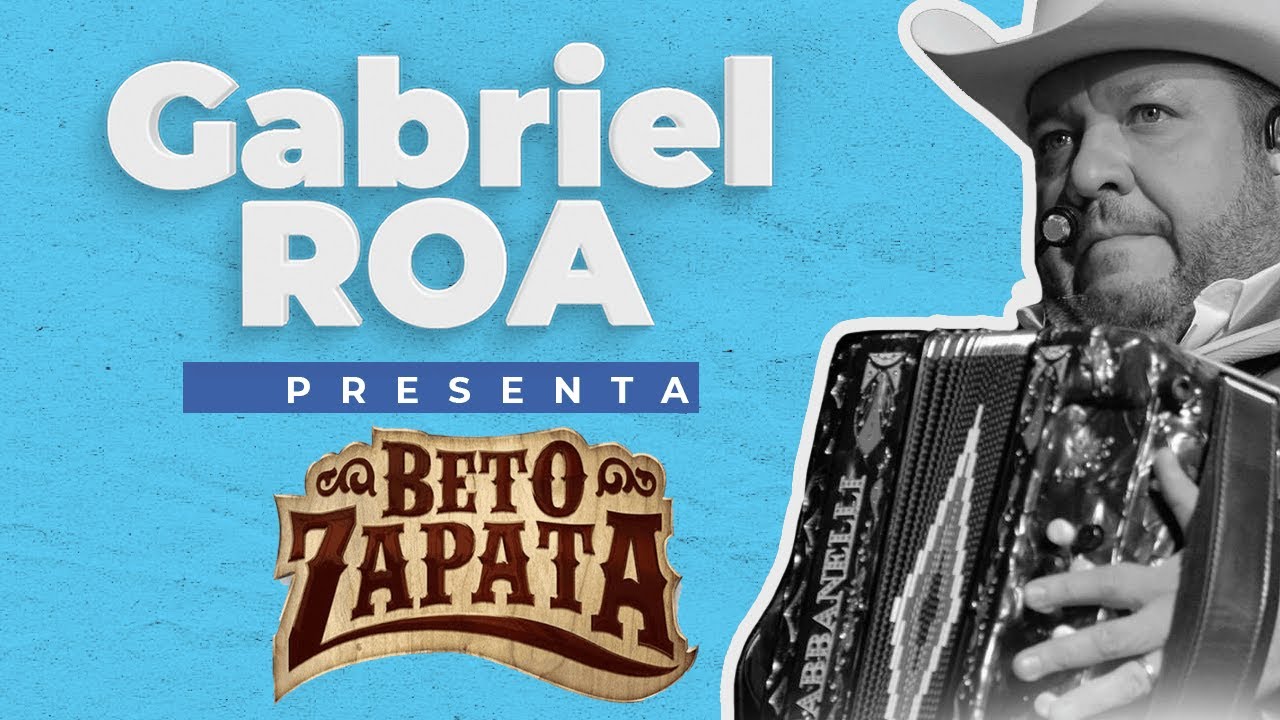 Gabriel Roa Presenta : Beto Zapata (Grupo Pesado) Como Nunca - YouTube