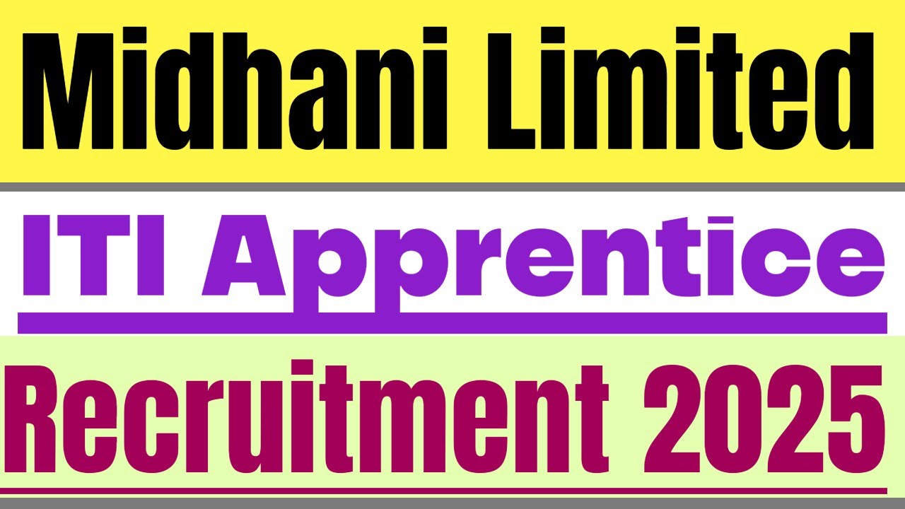 Midhani Apprentice Recruitment 2025. Mishra Dhatu Nigam Limited ITI ...